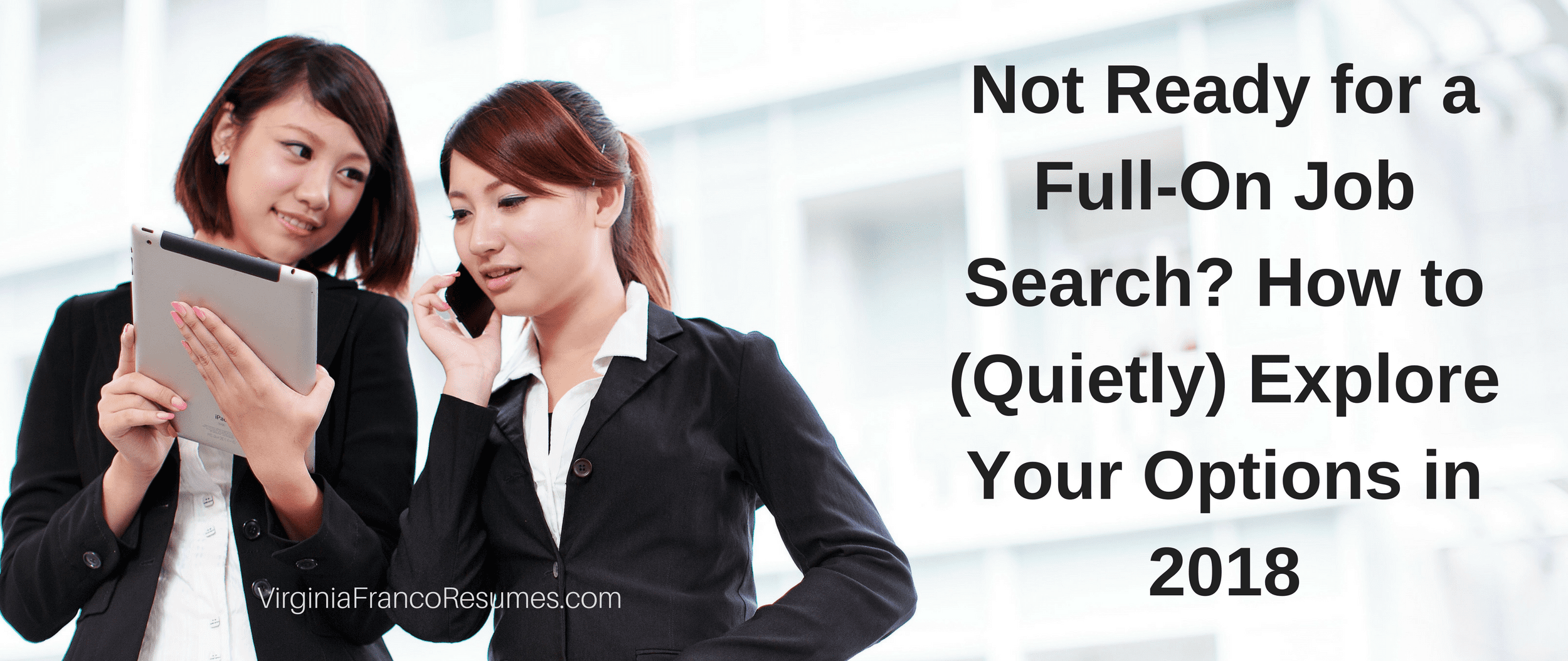 How to Quietly Explore Career Options - Advice from a Certified Resume ...